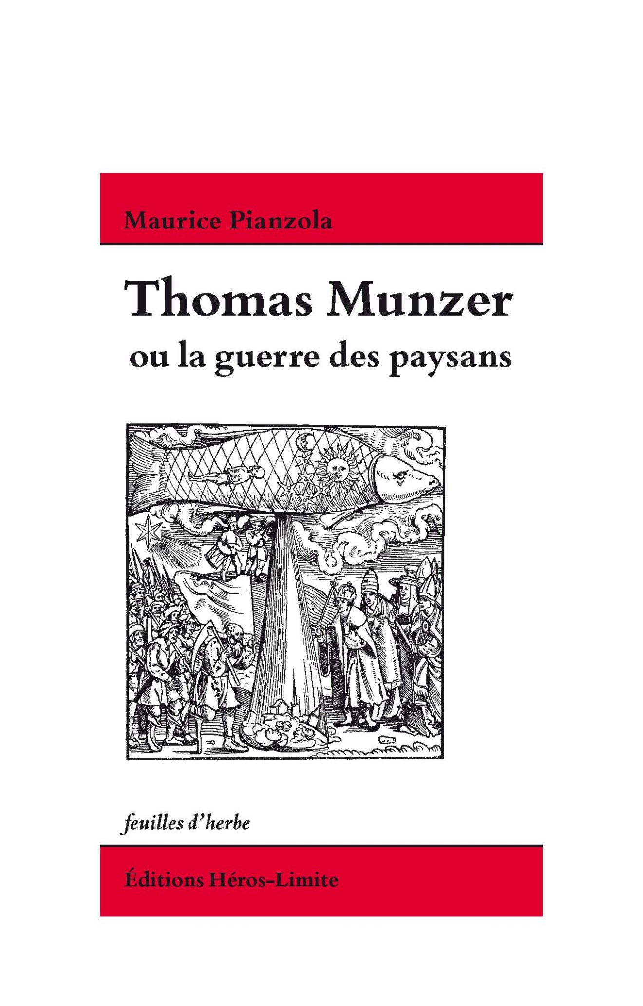 Thomas Munzer ou la guerre des paysans - Les éditions Héros-Limite